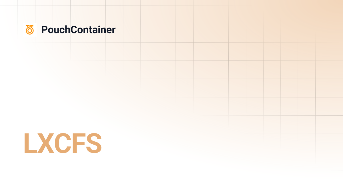 LXCFS | PouchContainer